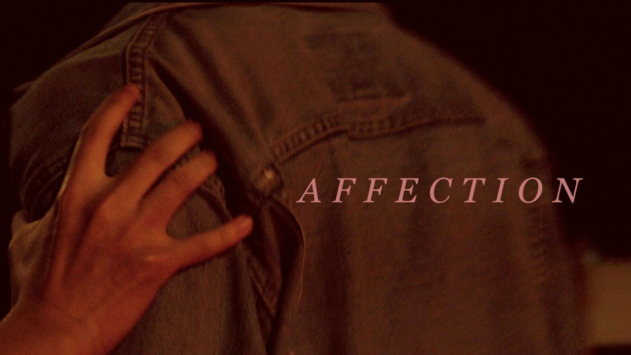 Affection - Stream Gay Movies & LGBTQ+ Films Online | Dekkoo
