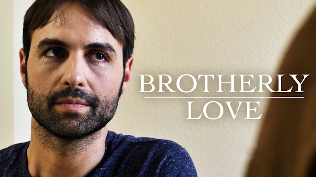 Brotherly Love Dekkoo Watch Gay Movies And Gay Series Online