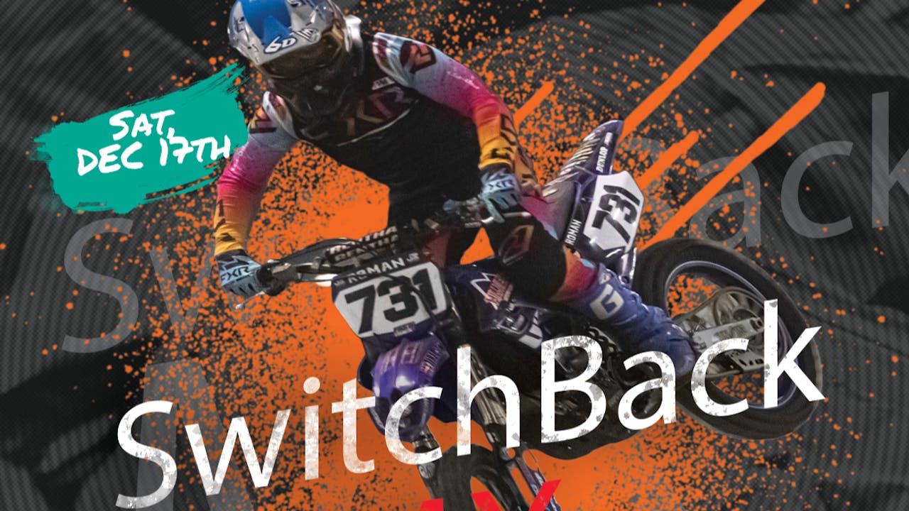 SwitchbackMX Evening Races 12-17-22 - 2022/2023 ArenaCross Series - DIRT.tv