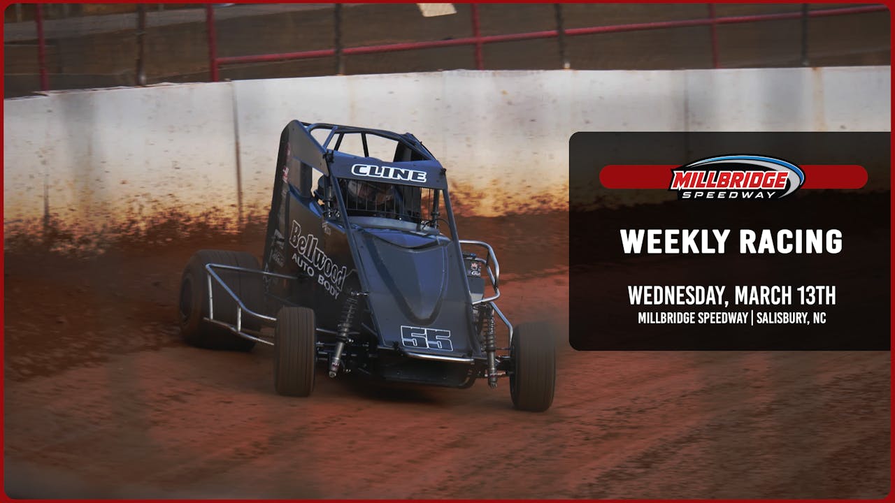 3.13.24 | Millbridge Speedway - DIRTVision | The Greatest Shows on Dirt