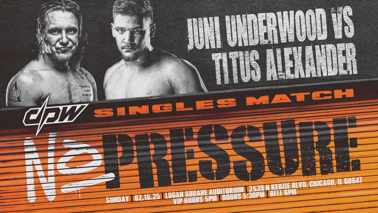 Juni Underwood vs Titus Alexander - DPW On Demand