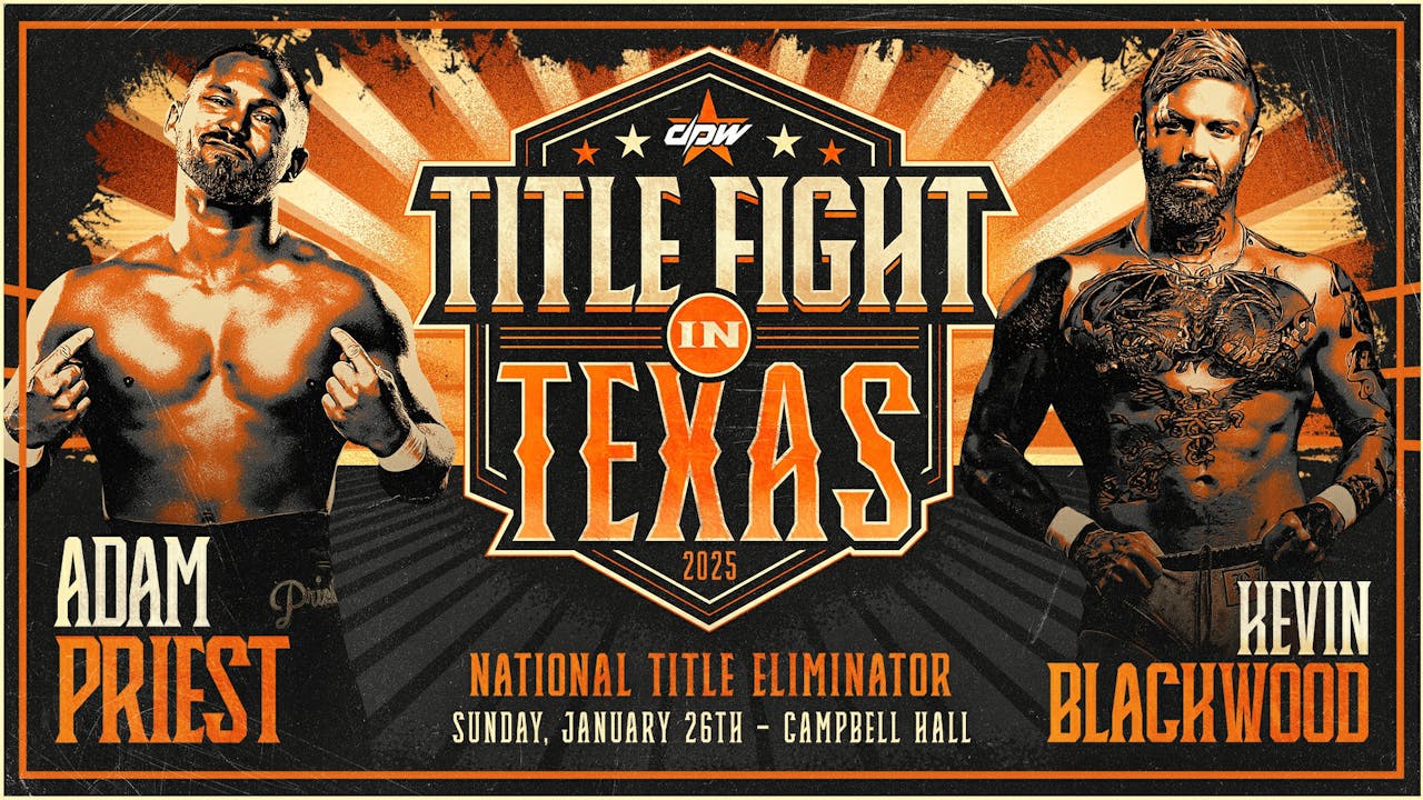 Adam Priest vs Kevin Blackwood - DPW On Demand