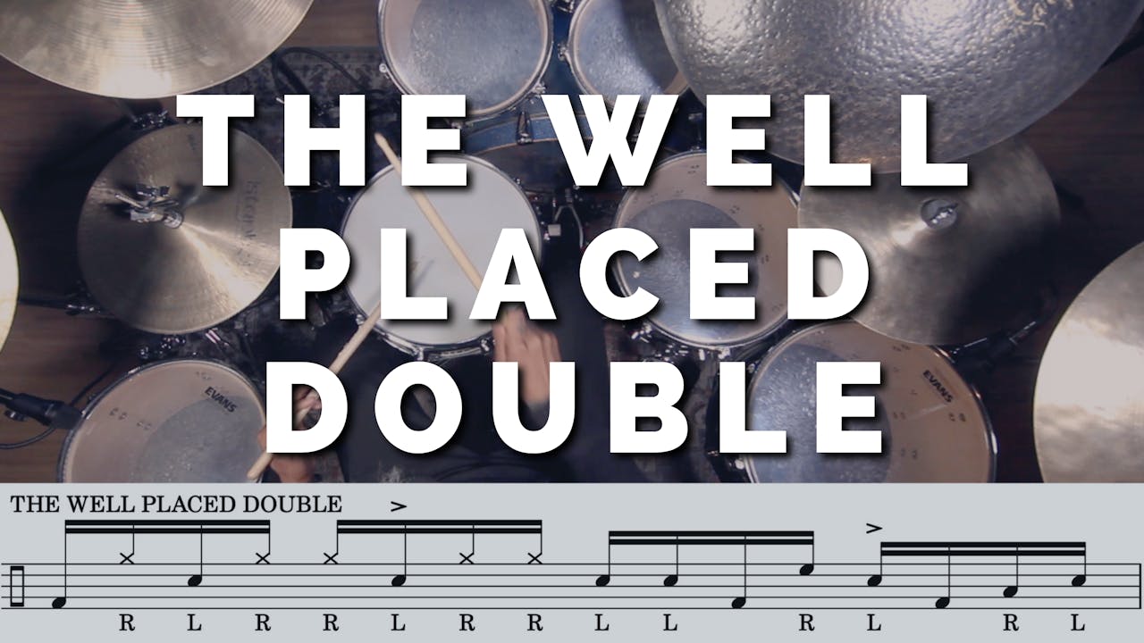 THE WELL PLACED DOUBLE - DRUM TIP TUESDAY