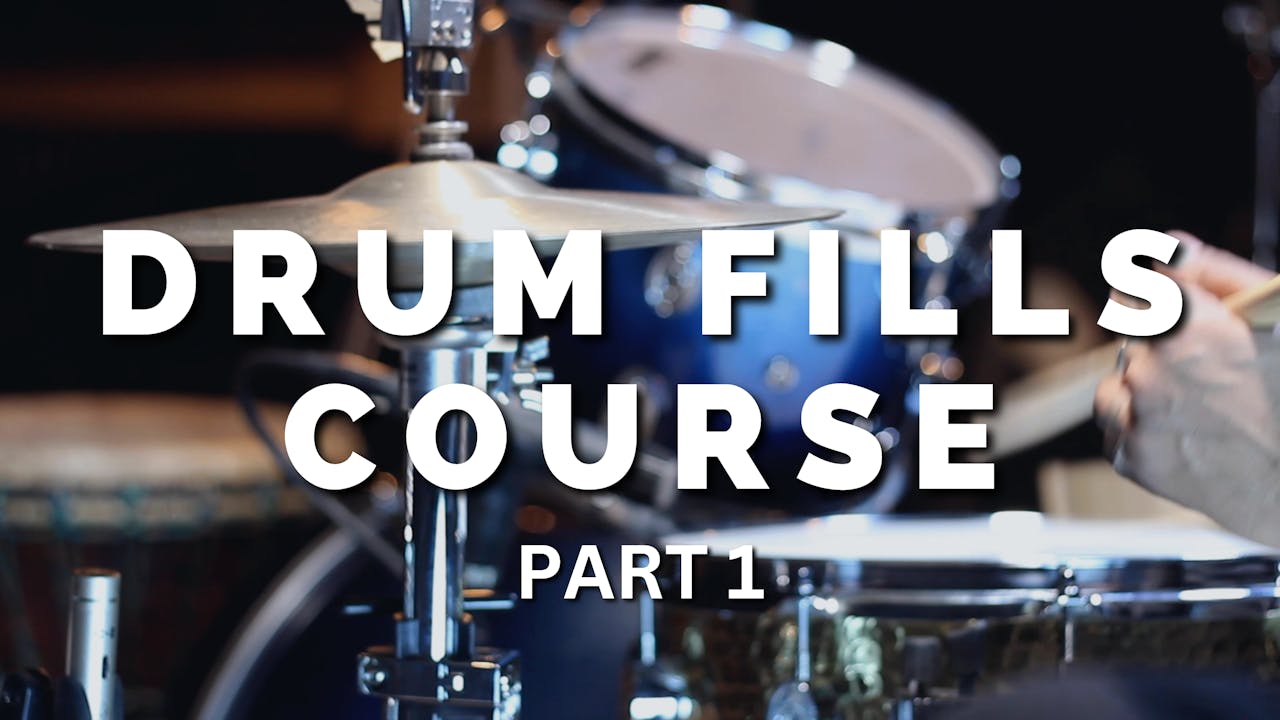 DRUM FILLS COURSE Part 1 - DRUM FILLS COURSE - DRUM TIP TUESDAY