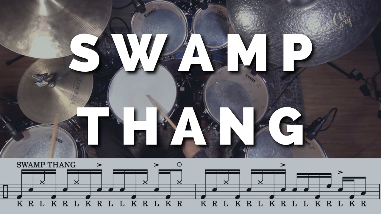 SWAMP THANG - DRUM TIP TUESDAY