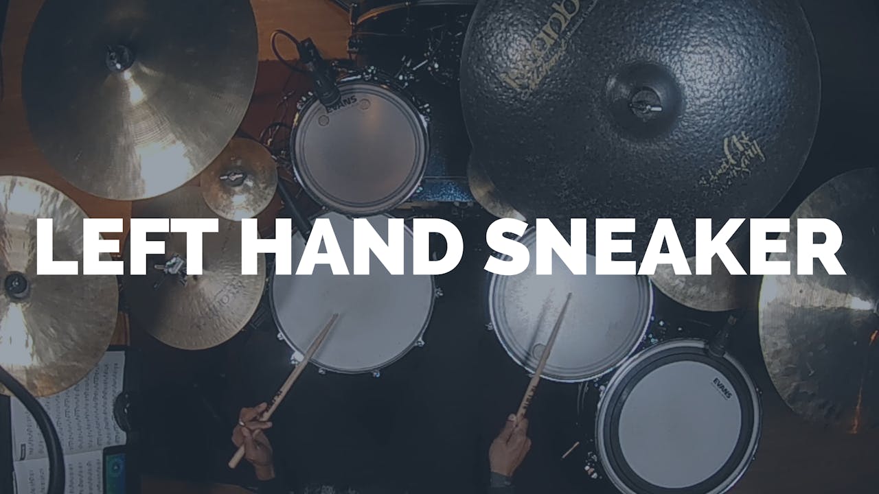 LEFT HAND SNEAKER - DRUM TIP TUESDAY