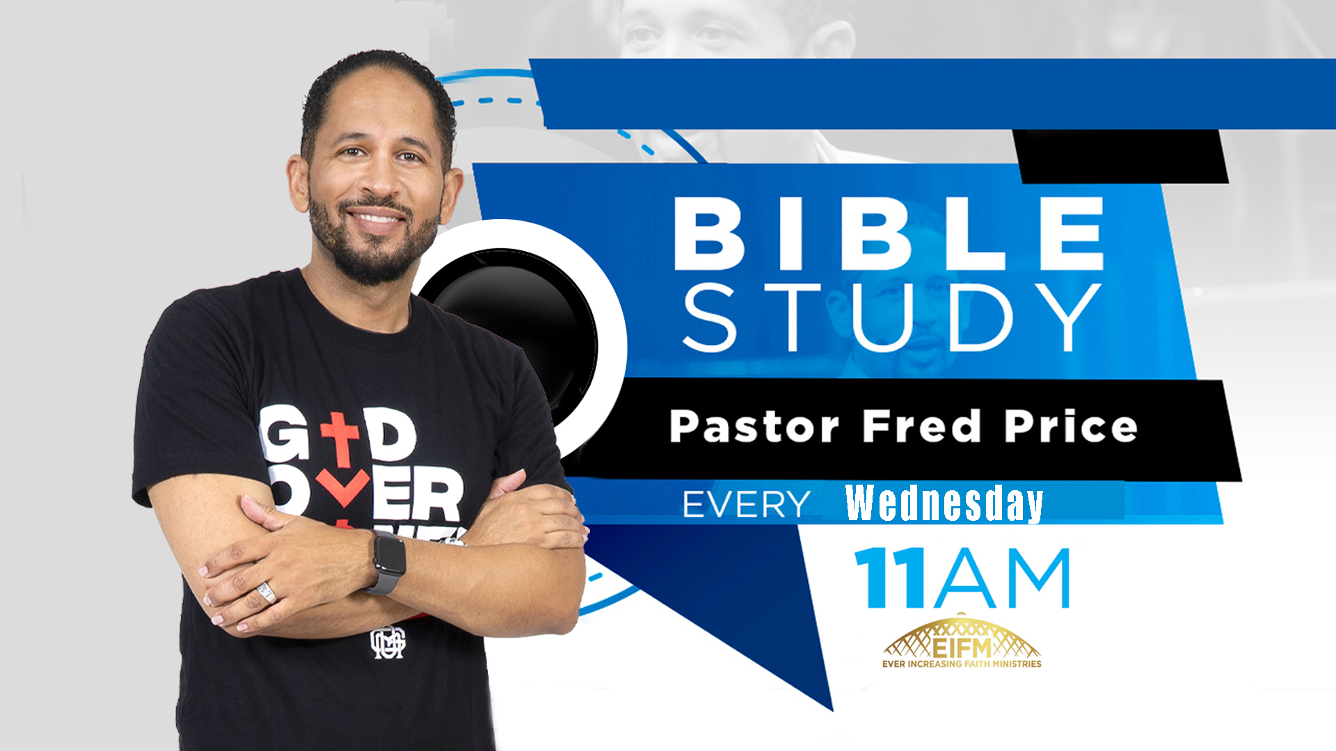 Wednesday Morning Bible Study - EIFM On Demand