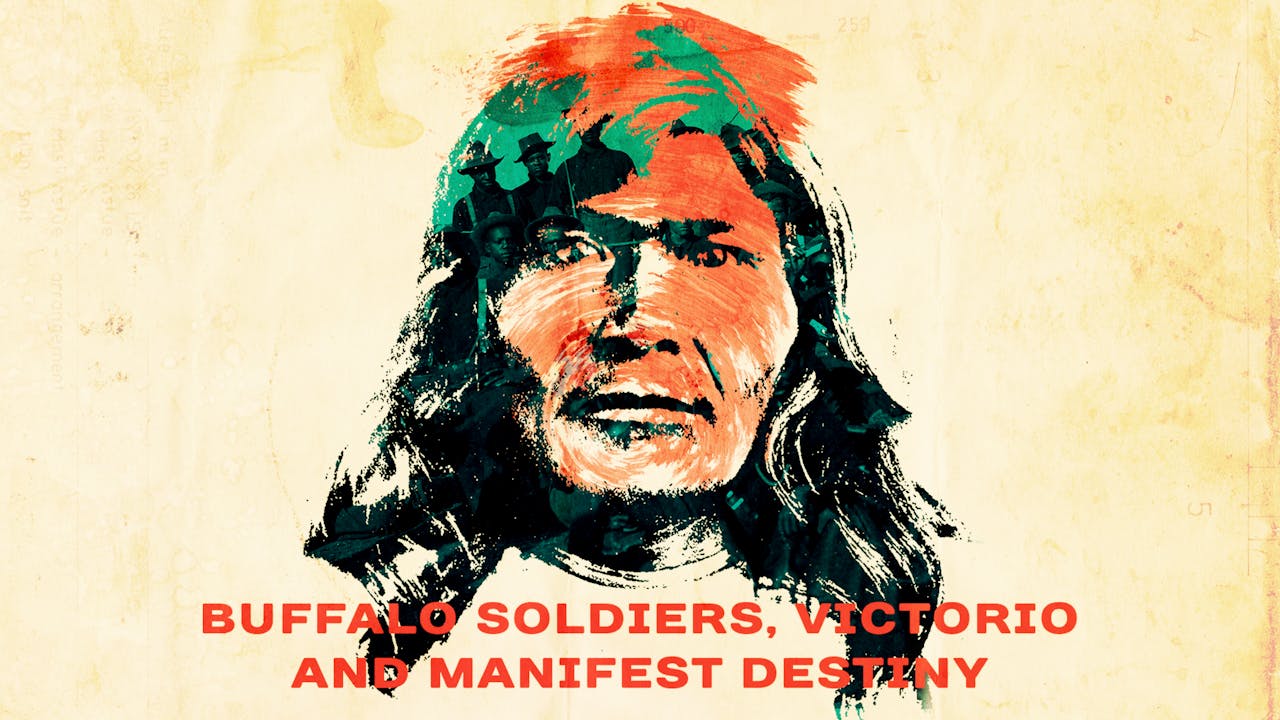 Buffalo Soldiers, Victorio and Manifest Destiny - Historical Profiles ...