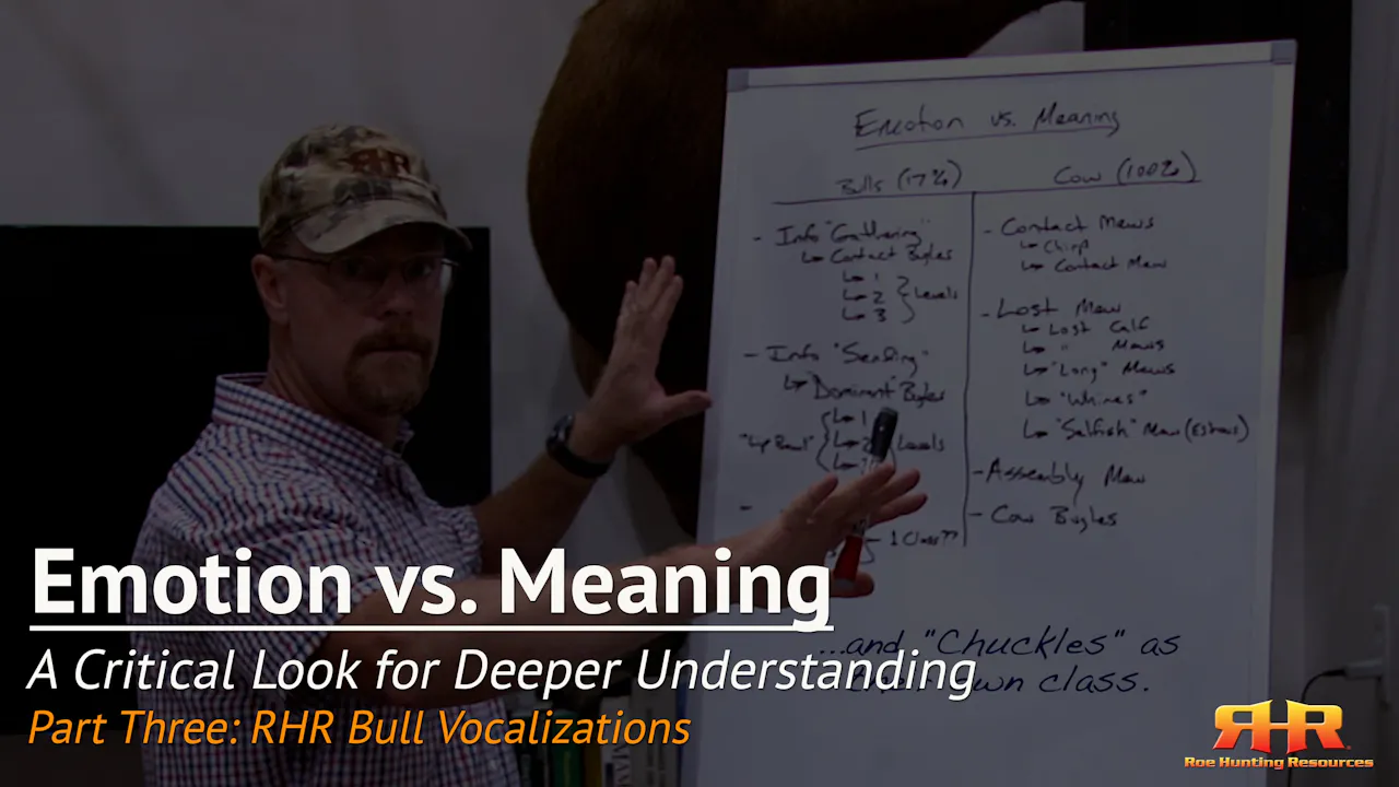 Part Three: RHR Bull Vocalizations - Emotion vs. Meaning - Elk Hunting ...