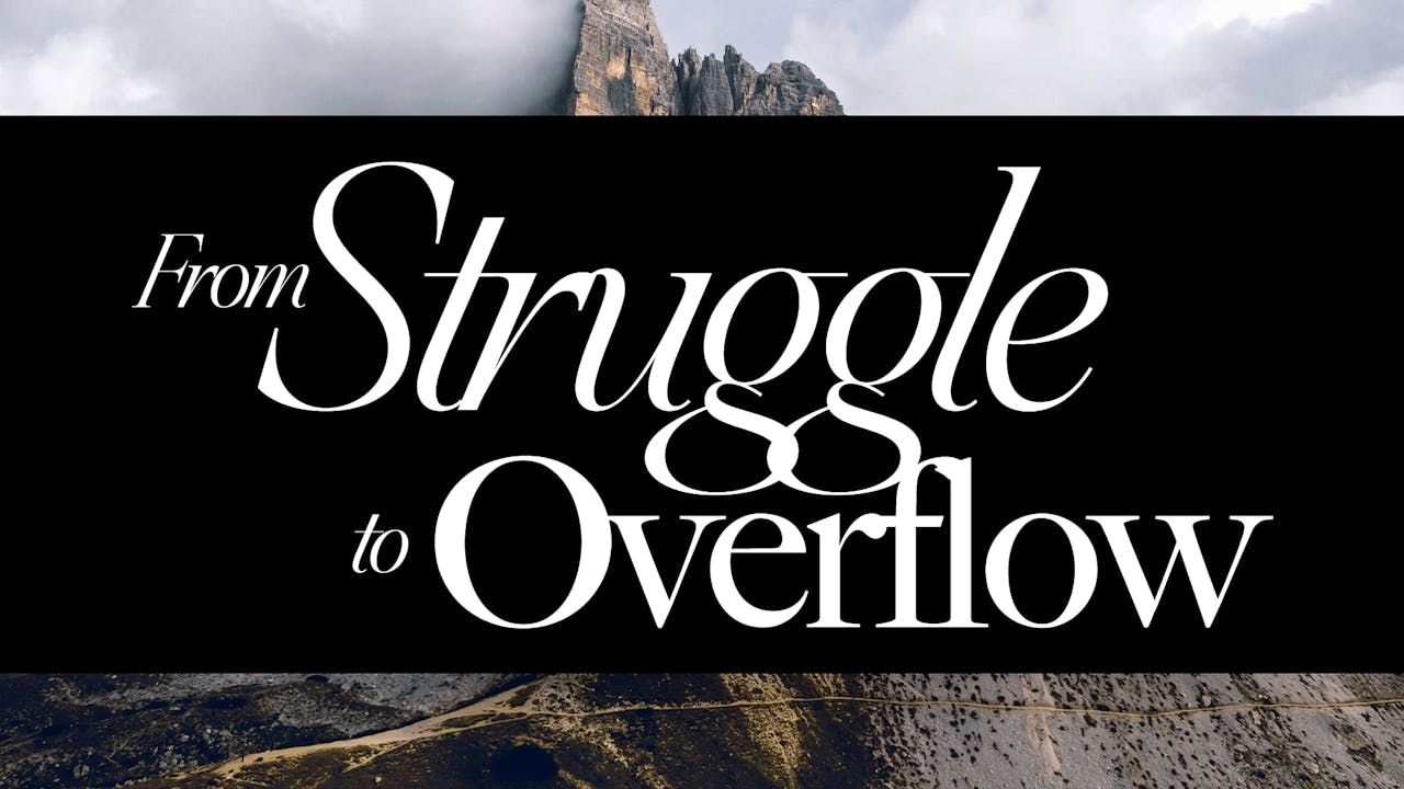 From Struggle to Overflow - Life By Design - Empowered TV — Empowering ...