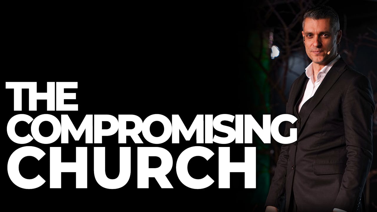 Pergamos - The Compromising Church - Part 3 - EncounterNOW