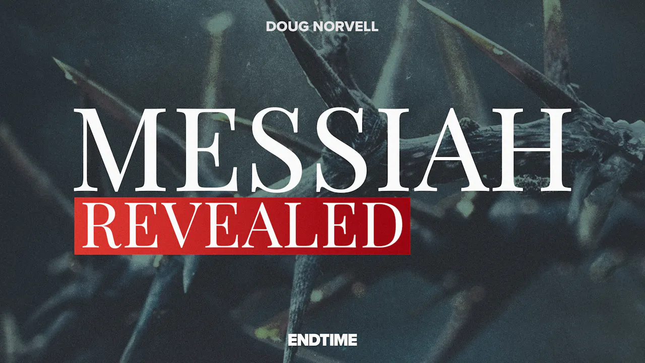 Messiah Revealed - Doug Norvell - Only Source Network | Watch Only ...