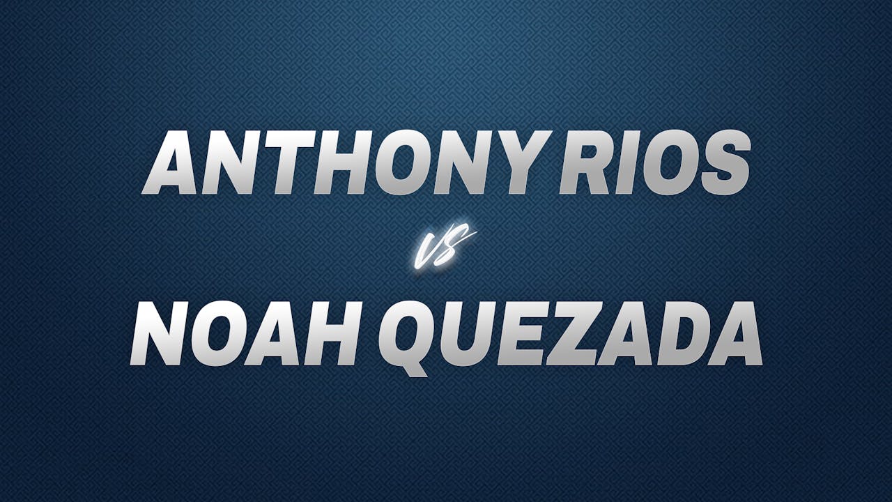 Anthony Rios vs Noah Quezada - Enigma TV