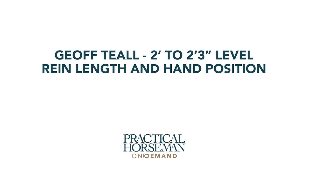 2’ to 2’3” Level – Rein Length and Hand Position - Hunters/Equitation ...