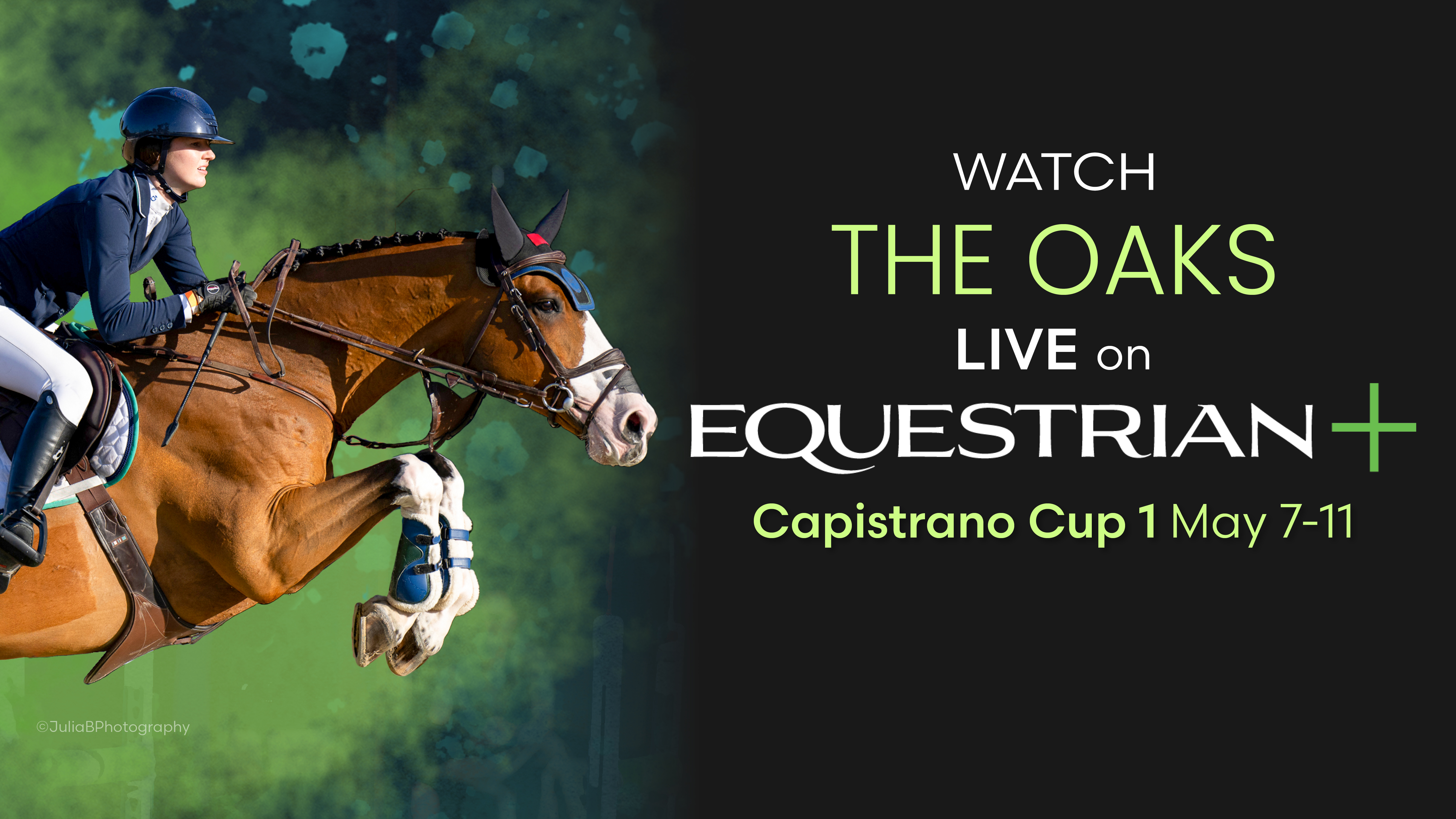 The Oaks Capistrano Cup 1 2025 - Equestrian+