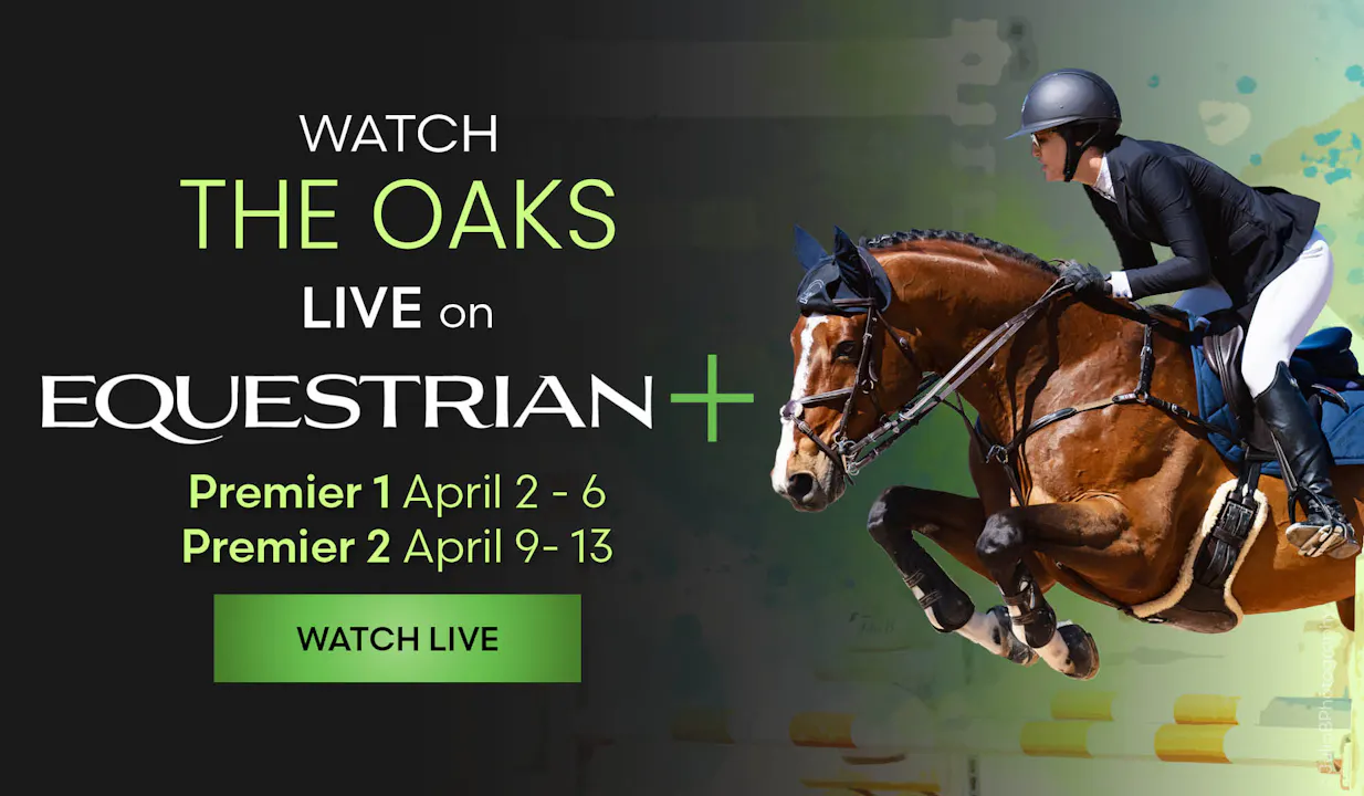 The Oaks Premier | Grand Hunter Arena | 1 & 2 - 04/02/2025 - The Oaks ...