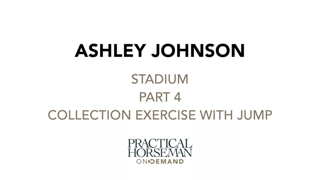 Stadium Jumping – Collection Exercise with Jump | Ashley Johnson | PART ...