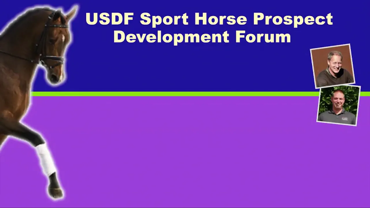 USDF Sport Horse Prospect Development Forum - Tension Free - Part 3 ...