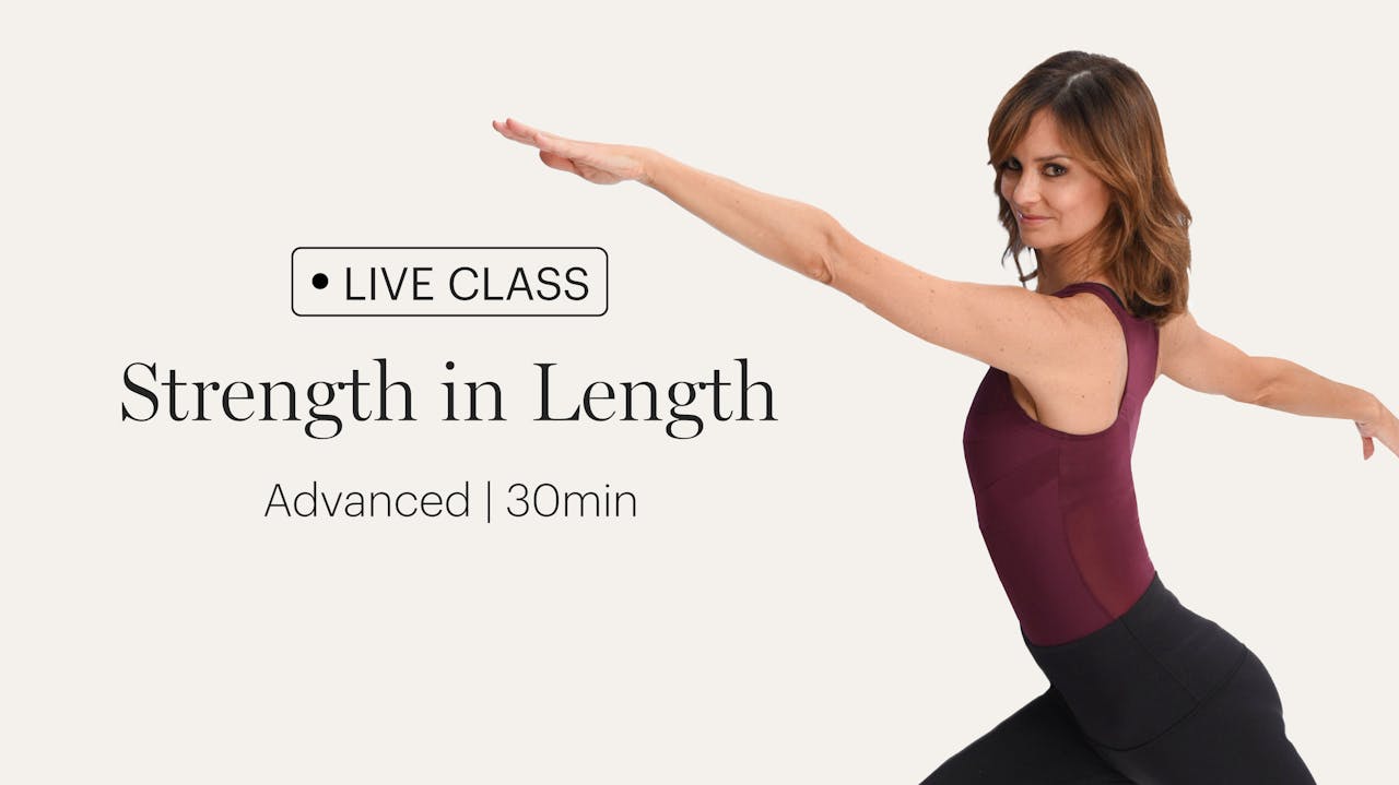 Strength in Length | Unlock Extraordinary Challenge | Advanced - View Schedule - Essentrics TV