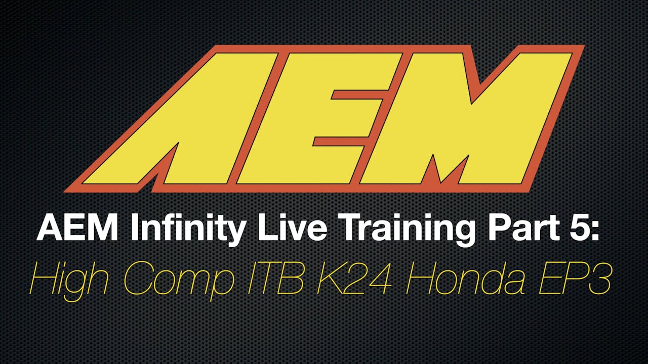 AEM Infinity Live Training: High Comp ITB K24 Honda EP3 Part 5 - AEM ...