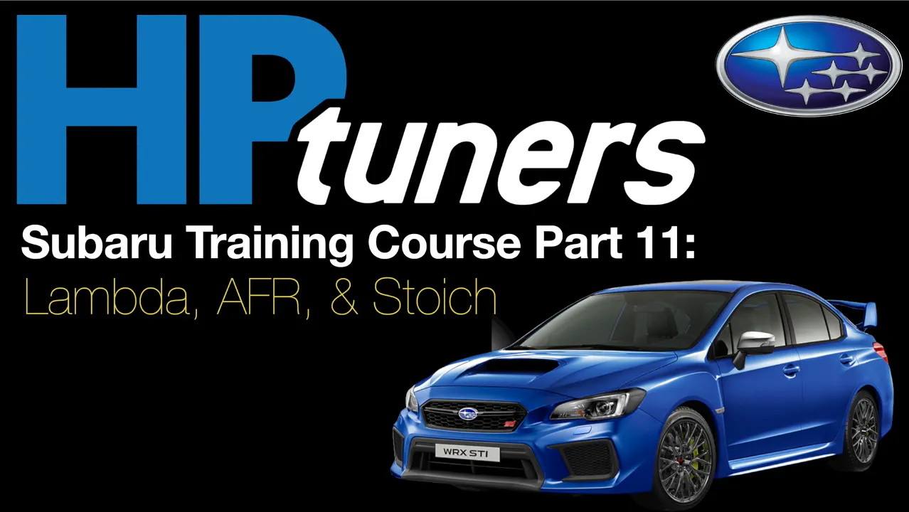 HP Tuners Subaru Training Course Part 11: Lambda, AFR, & Stoichiometric ...