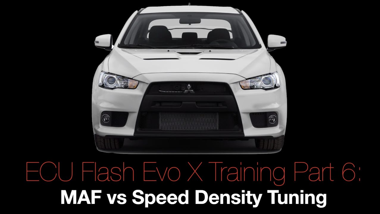 Evo X Ecu Flash Training Course Part 6: MAF vs Speed Density Tuning ...