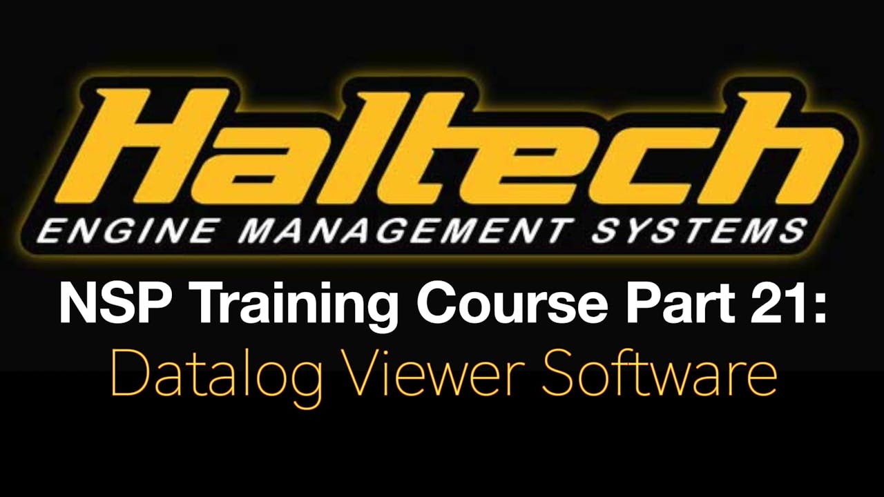 Haltech Elite NSP Training Course Part 21: Datalog Viewer Software ...