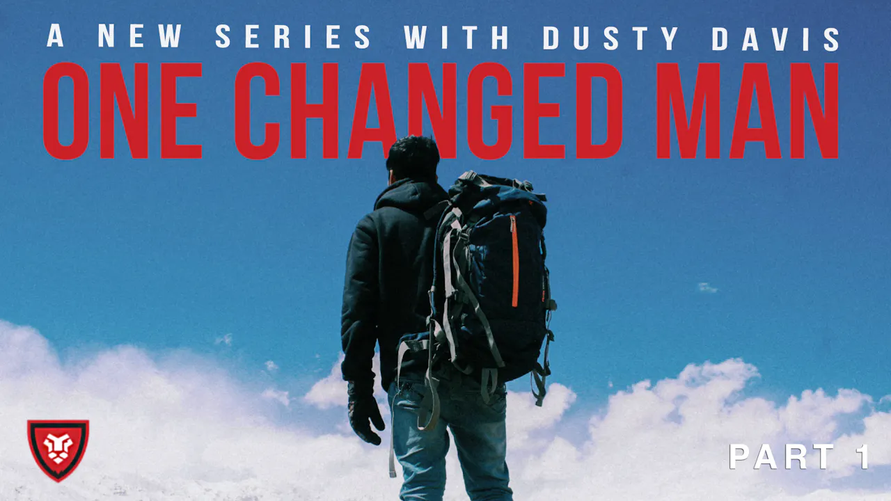 One Changed Man Part 1 with Dusty Davis - One Changed Man with Dusty ...