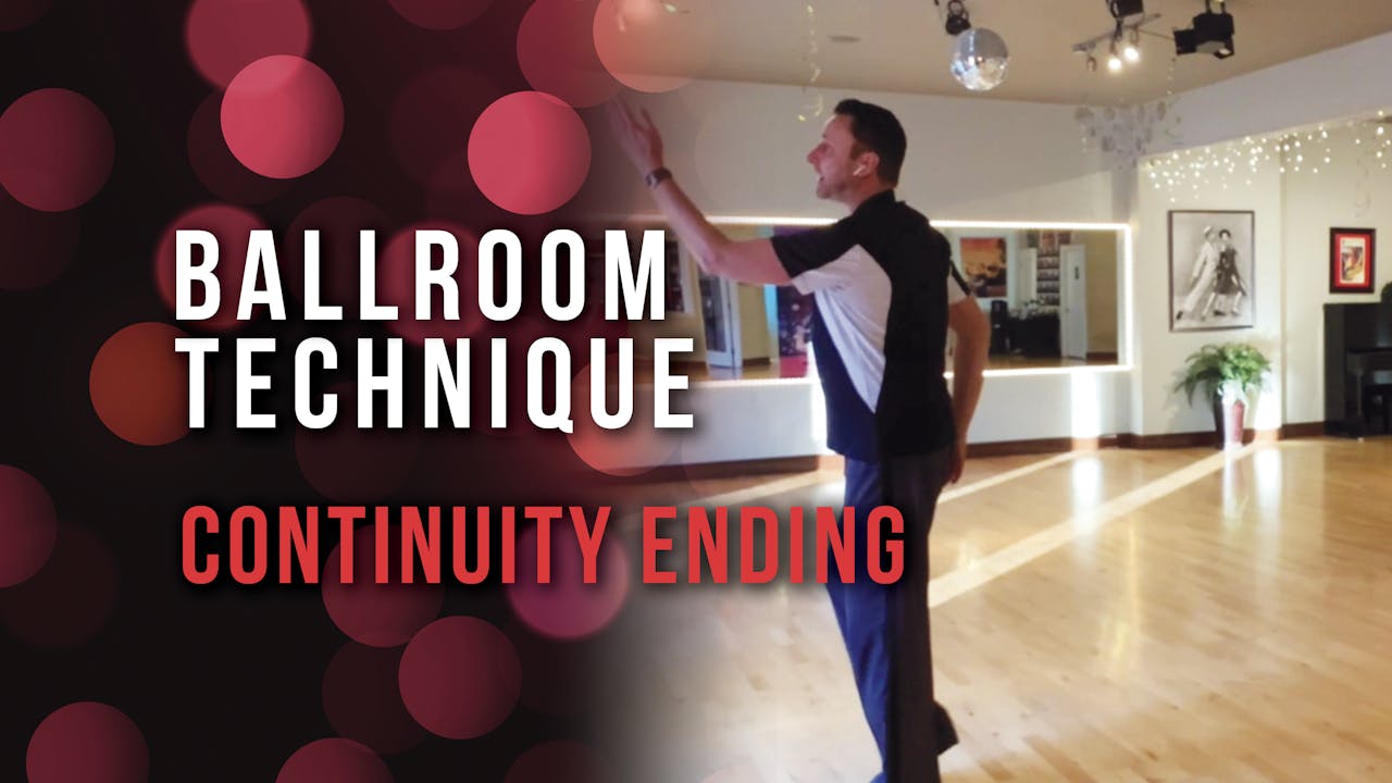 Ballroom Technique - Continuity Ending - Life's Better When You Dance ...