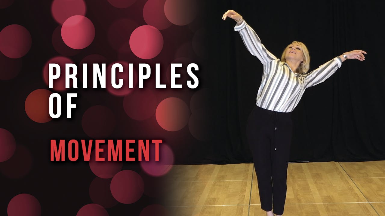 Principles of Movement - Life's Better When You Dance™ | Online Dance ...