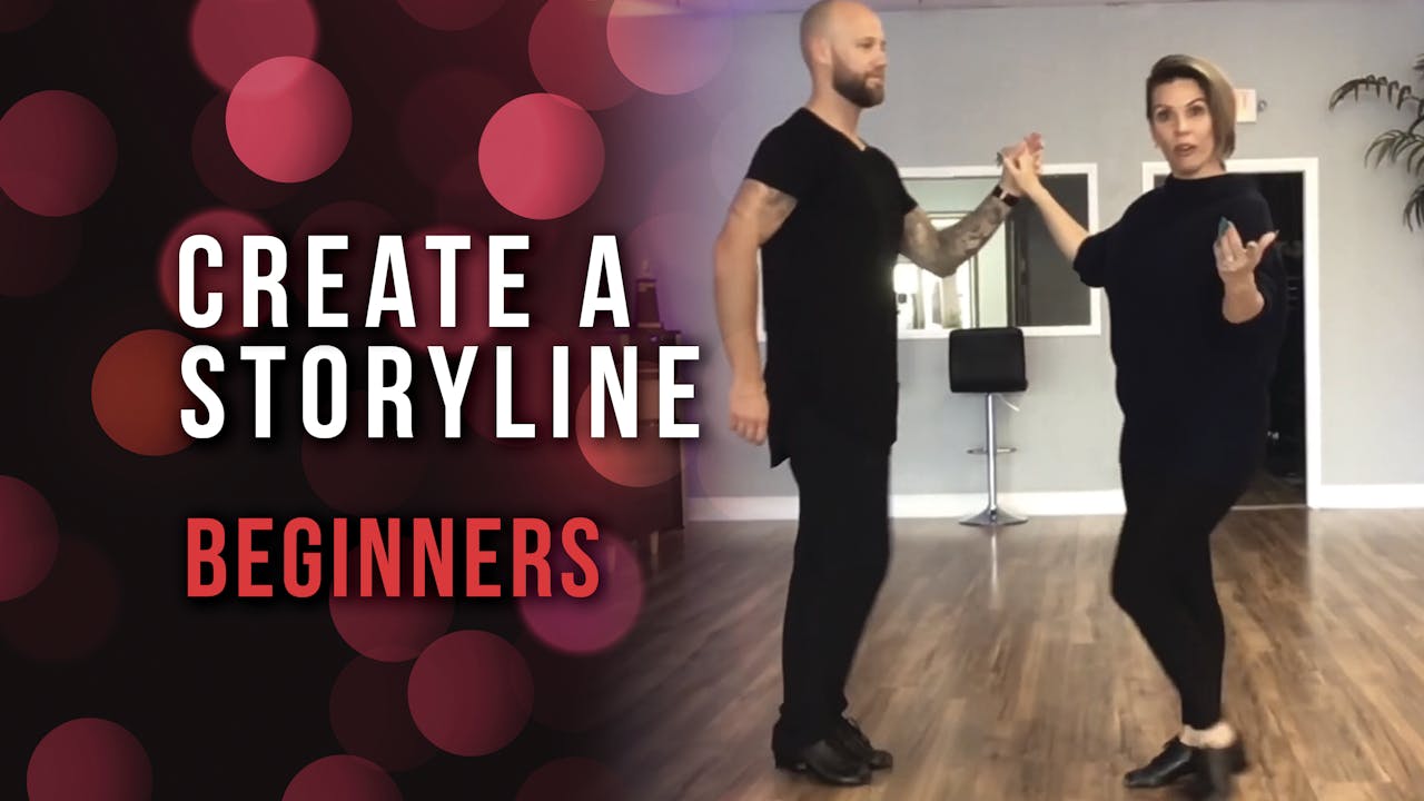 Storyline for Beginners - Life's Better When You Dance™ | Online Dance ...