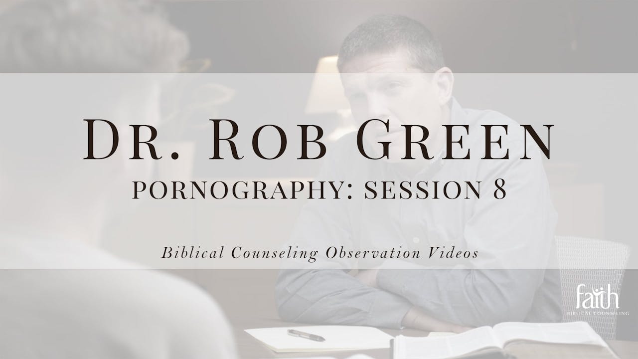 Rob & Addison Session 8 - Faith Resources