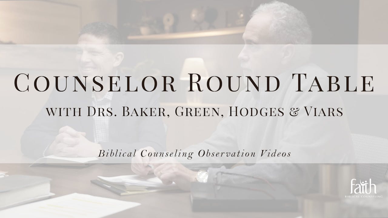 Counselor Round Table - Faith Resources