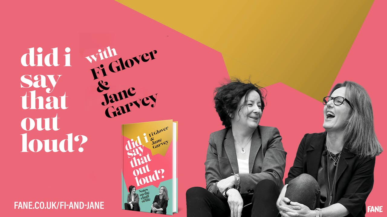Fi Glover and Jane Garvey: Live from Alexandra Palace - Fi & Jane Live ...