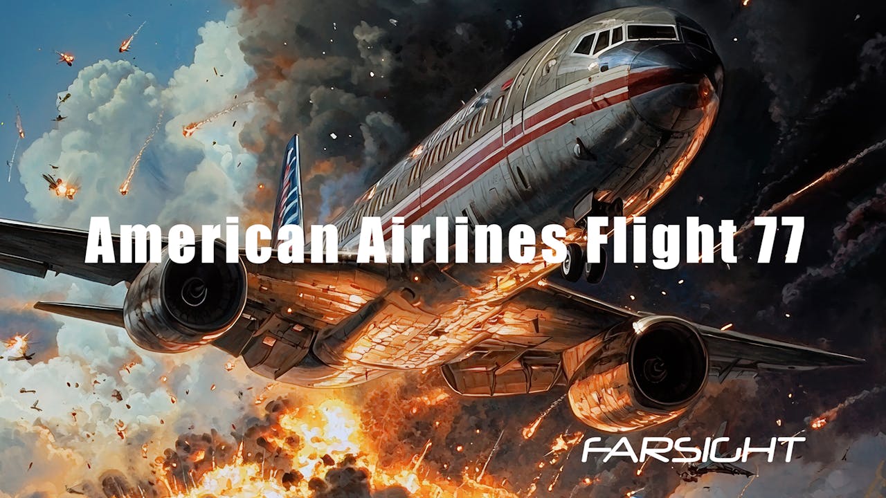 American Airlines Flight 77 - TRAILER - Farsight