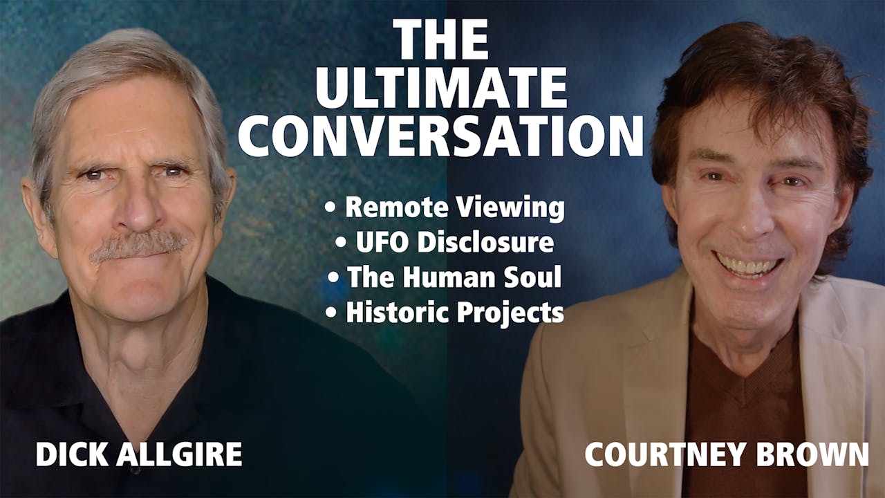 Dick and Courtney: The Ultimate Conversation - Farsight