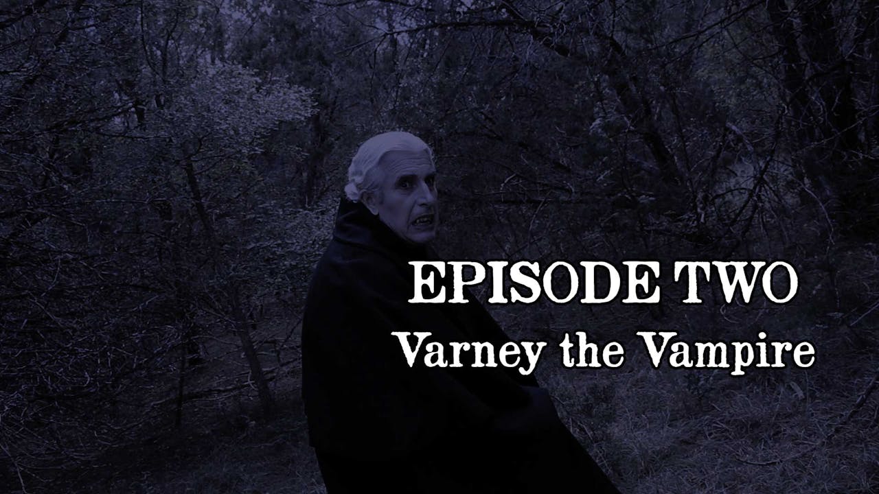 EPISODE 2 | Varney the Vampire - Varney the Vampire