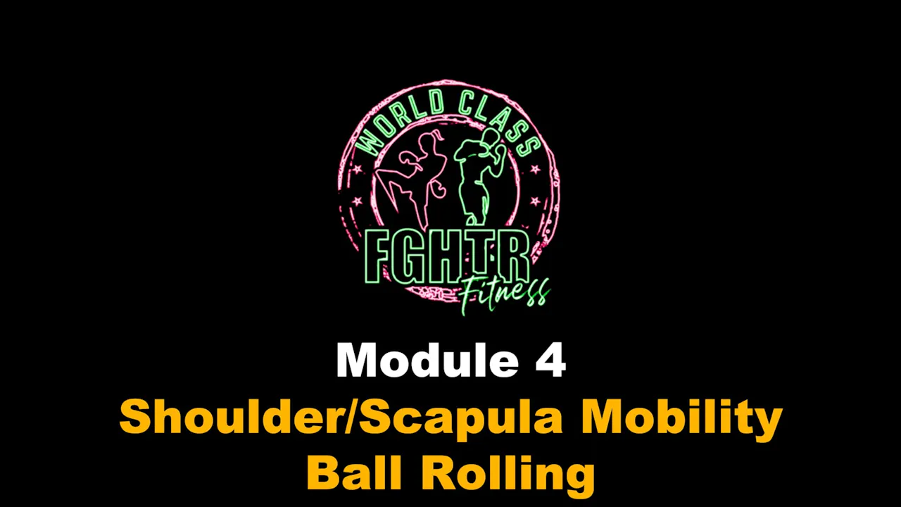 ShoulderScapula Mobility Ball Rolling - FGHTR Fitness Kickboxing