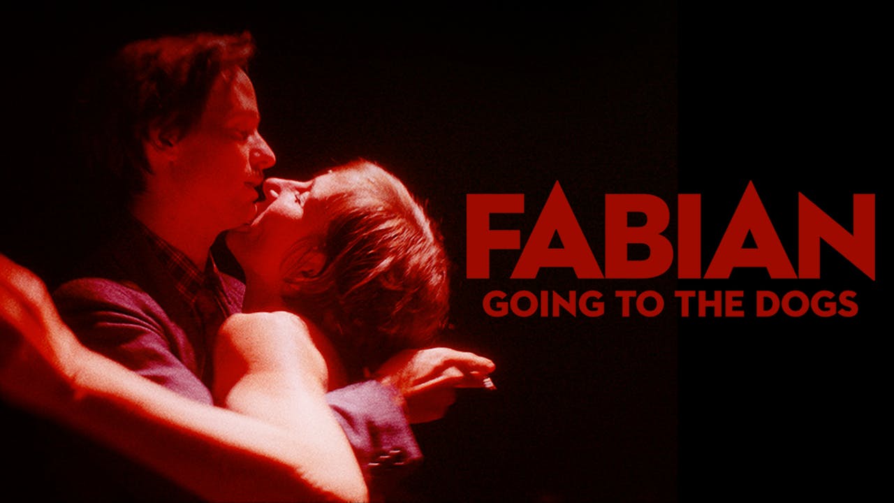 Fabian: Going to the Dogs - Kino Film Collection