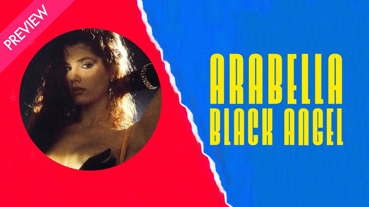 Arabella: Black Angel - Preview - Film Movement Plus