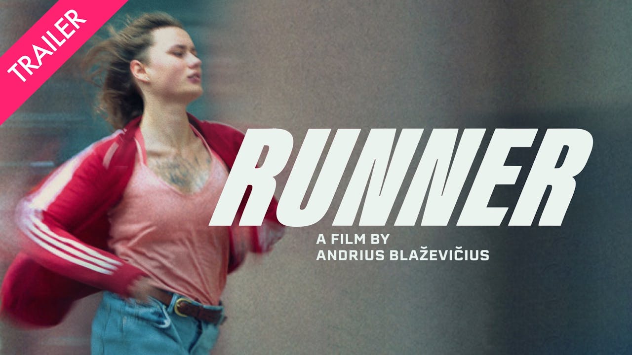 Runner - Trailer - Film Movement Plus