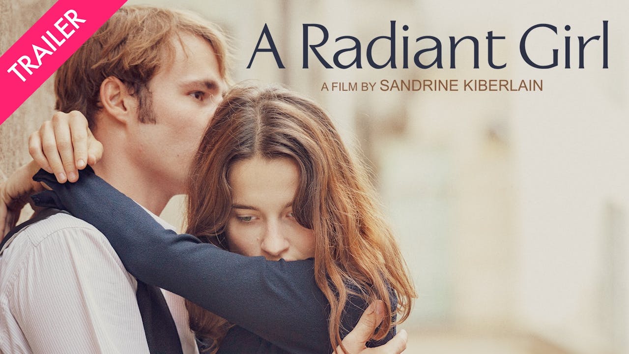 A Radiant Girl - Trailer - Film Movement Plus