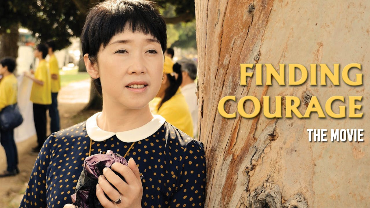 FINDING COURAGE (Feature Film) - FINDING COURAGE