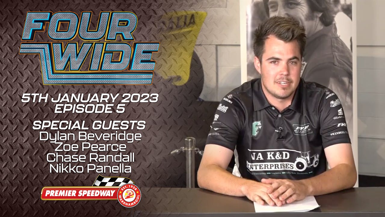 5th Jan 2023 - Four Wide - Episode 5 - Four Wide - Fitzmedia
