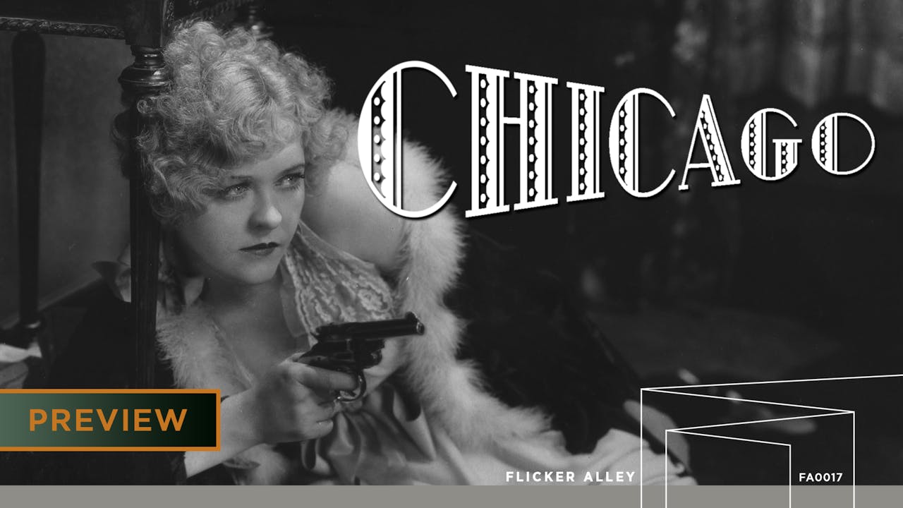 Chicago (1927) - Preview - Chicago (1927) - Flicker Alley