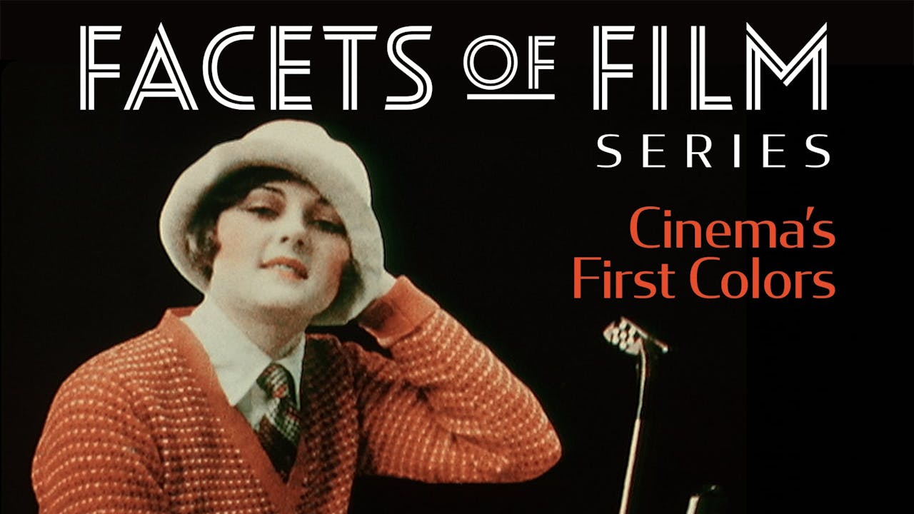Cinema's First Colors (2021) - Flicker Alley