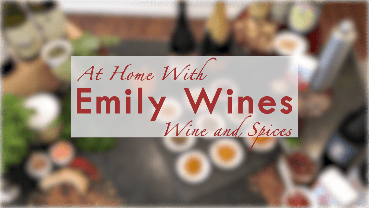 At Home | Wines and Spices with Emily Wines, MS - Season 1 - SOMM TV