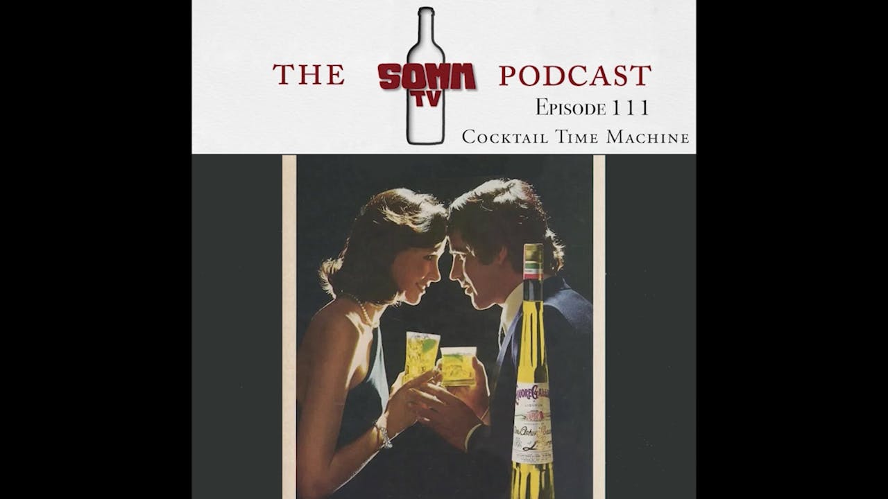 Cocktail Time Machine - Weekly Episodes - SOMM TV