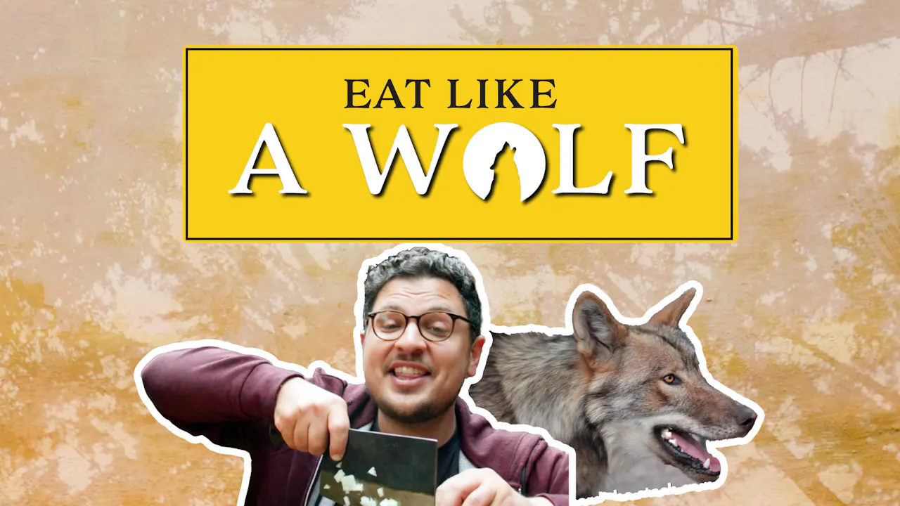 A Wolf - Eat Like - SOMM TV