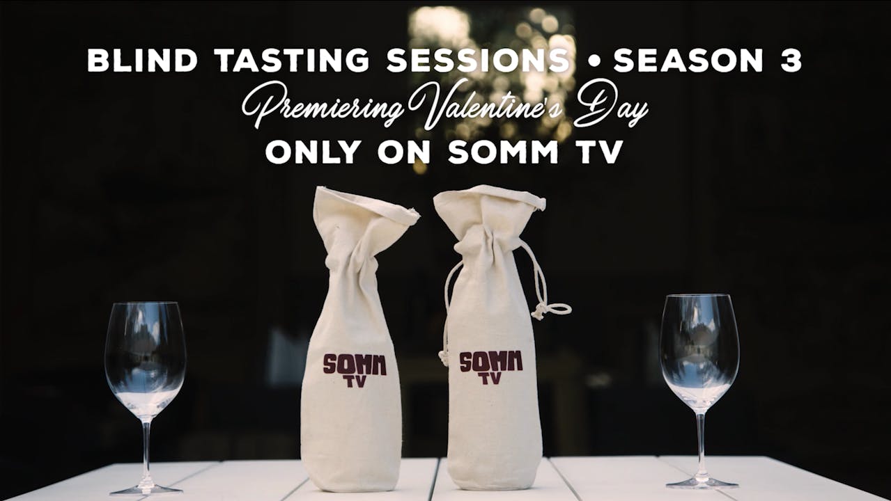 Blind Tasting Sessions is back! - SOMM TV